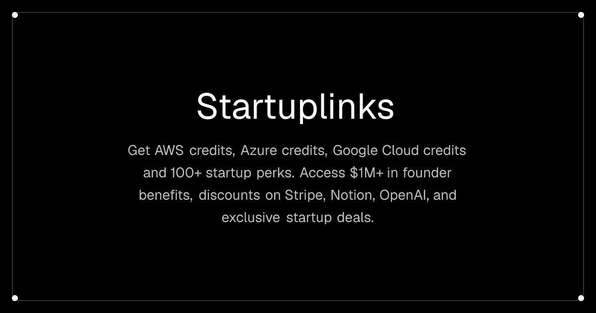 $100K+ AWS Credits & Startup Perks | Startuplinks